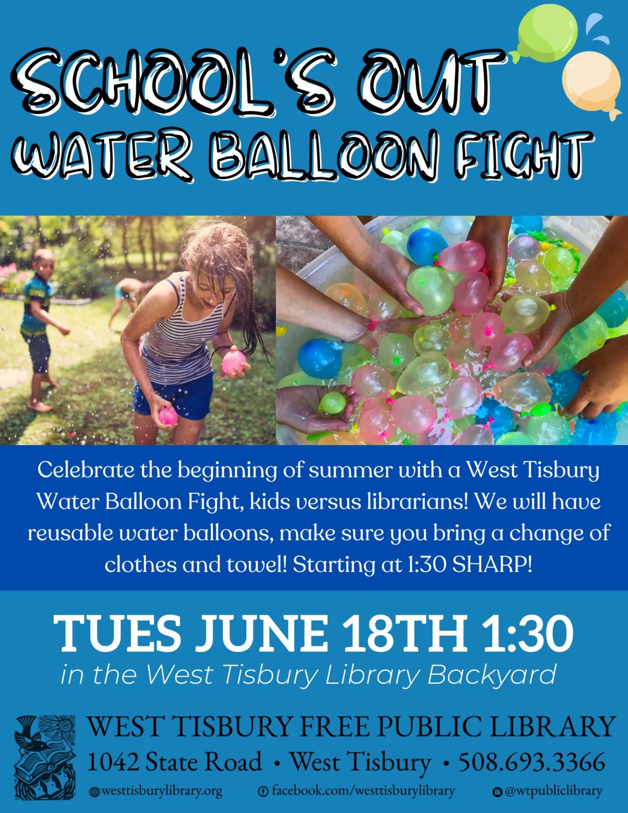 School’s Out Water Balloon Fight | West Tisbury Public Library